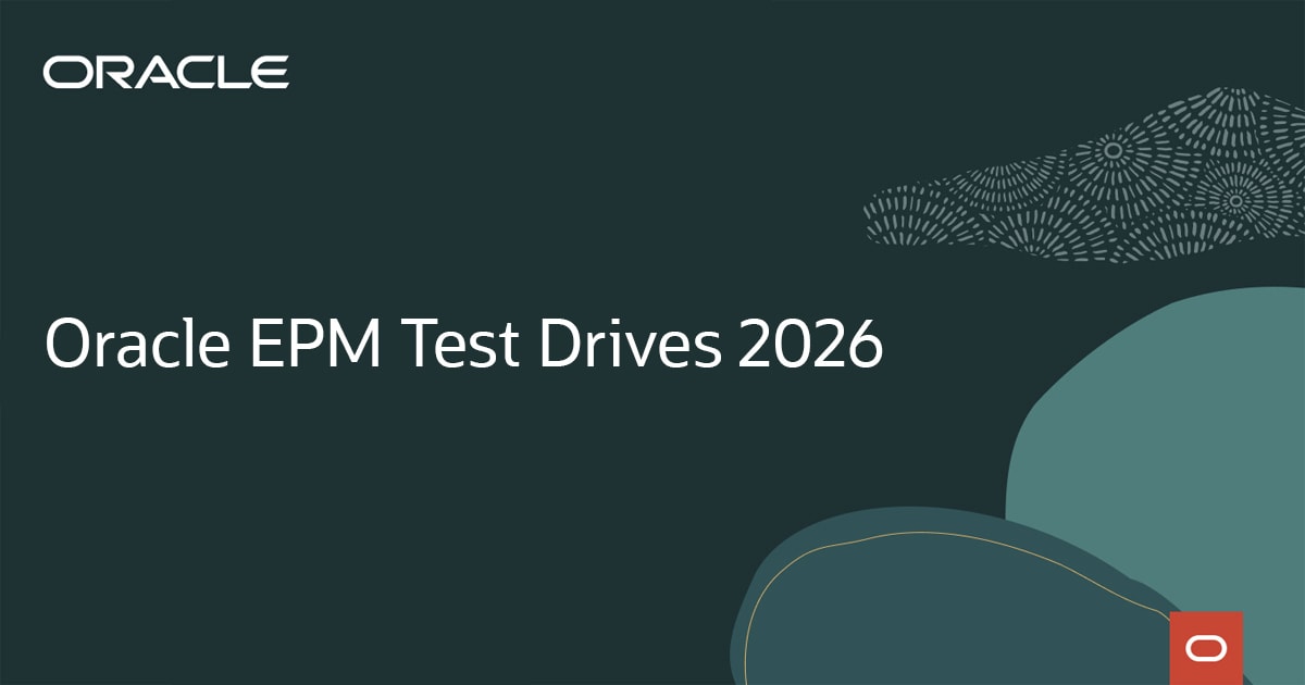 Oracle EPM Test Drives 2026 | Oracle Europe