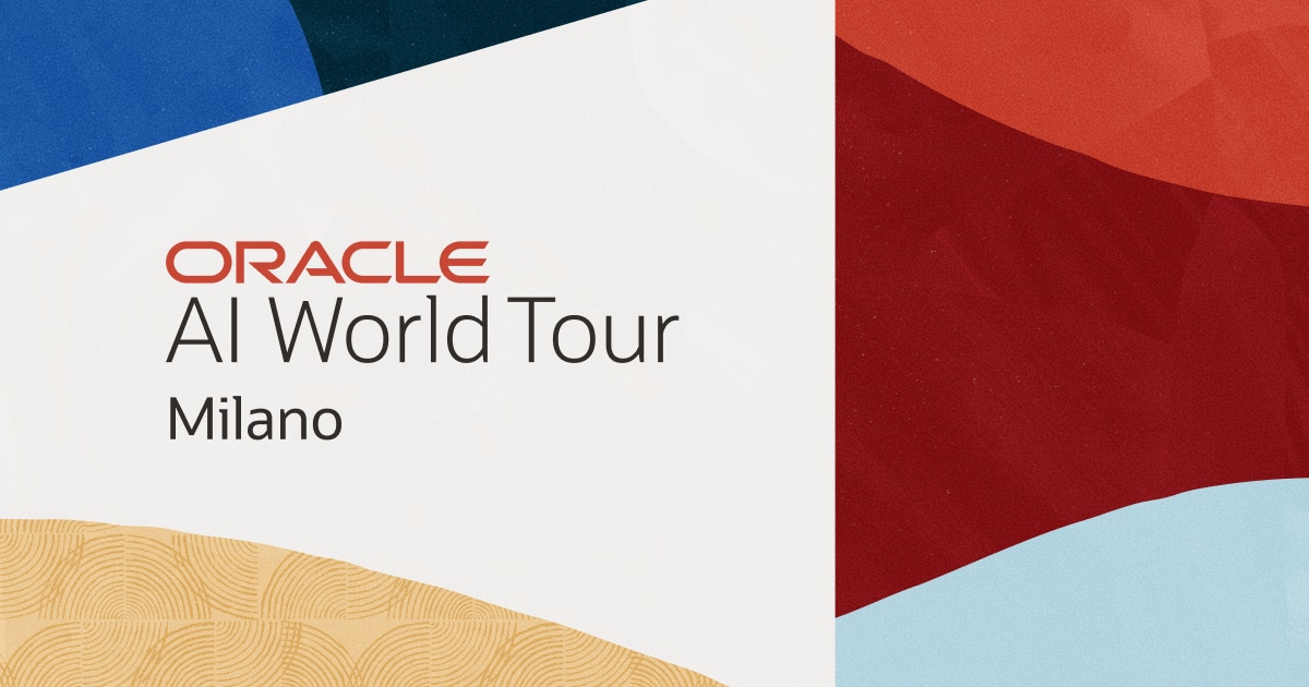 Oracle AI World Tour Milano | Oracle Italia