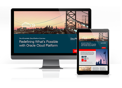 Real Customer Success Stories: Oracle Cloud Platform for Oracle Cloud ...
