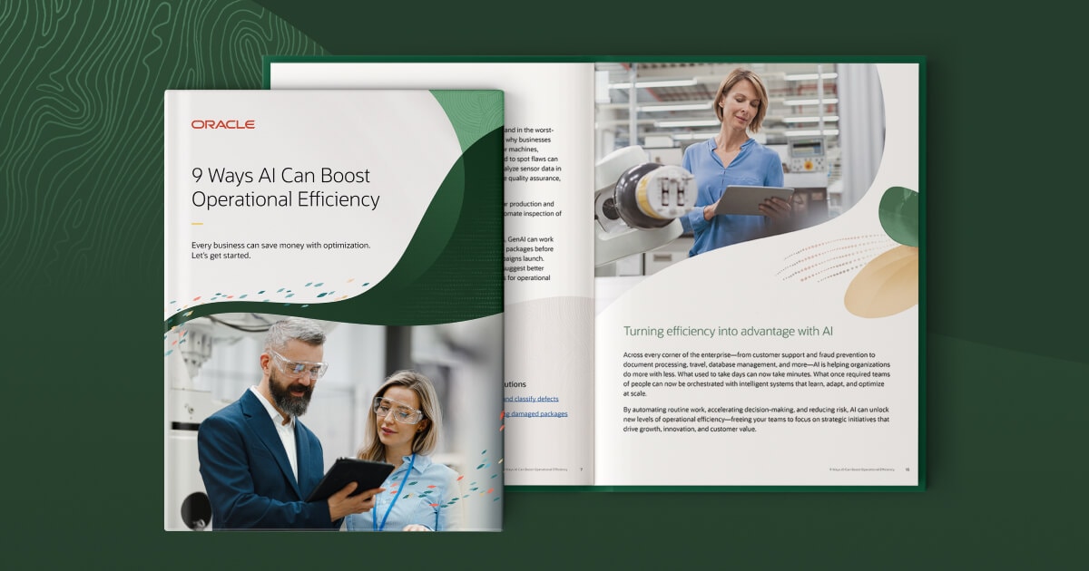 9 Ways AI Can Boost Operational Efficiency | Oracle
