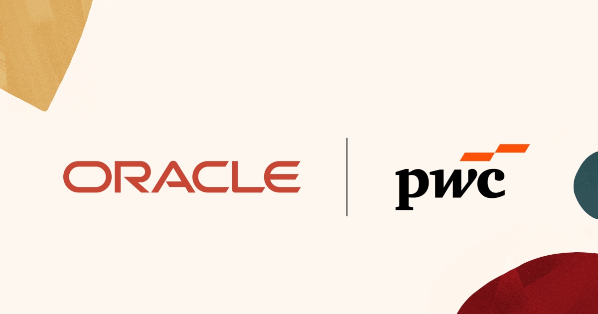 PwC Partners with Oracle to Reimagine Finance Processes with AI in Oracle Fusion Cloud ERP