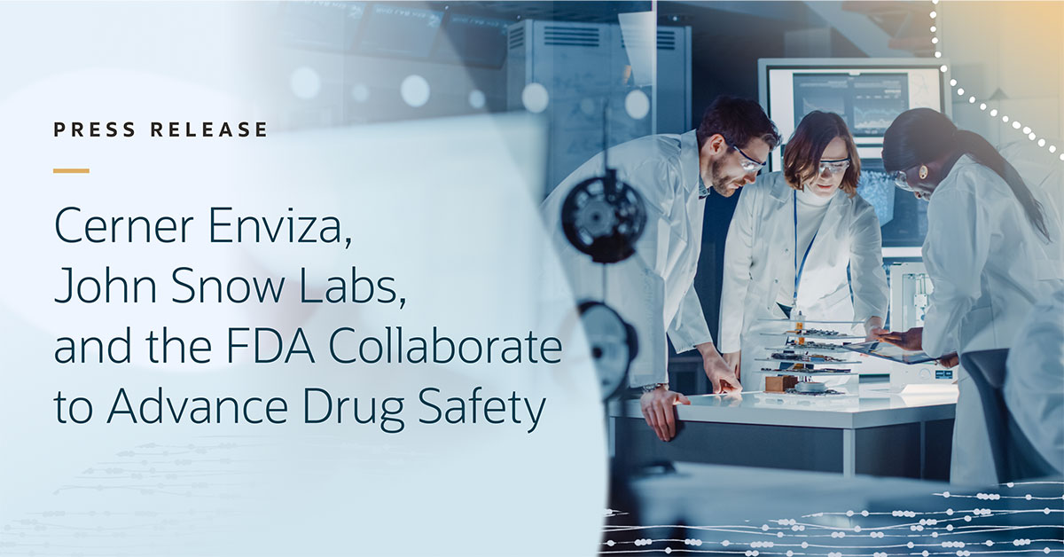 Cerner Enviza Collaborates with FDA to Develop Innovative AI Tools for ...