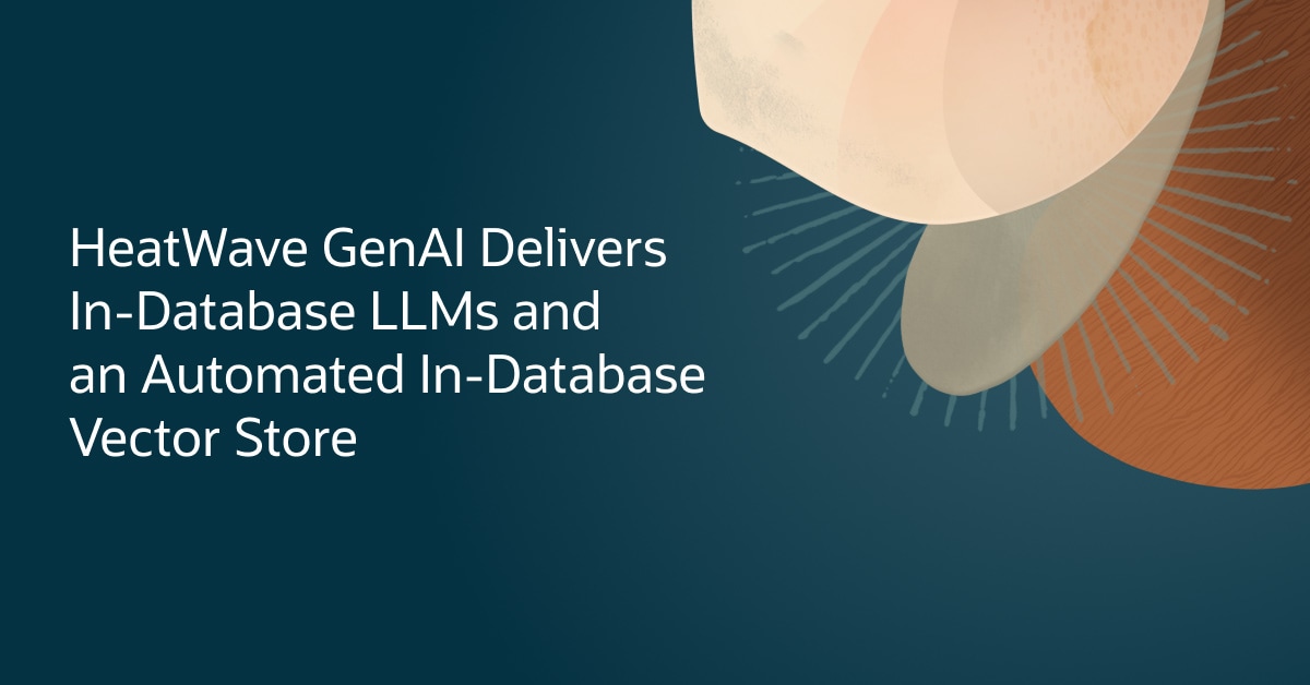 Oracle Announces Industry First In-Database LLMs and an Automated In ...