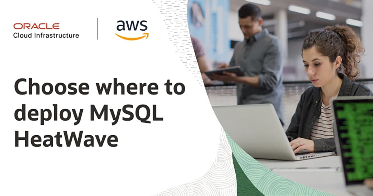 오라클, AWS 상에서 MySQL 히트웨이브 상용화 | Oracle 대한민국