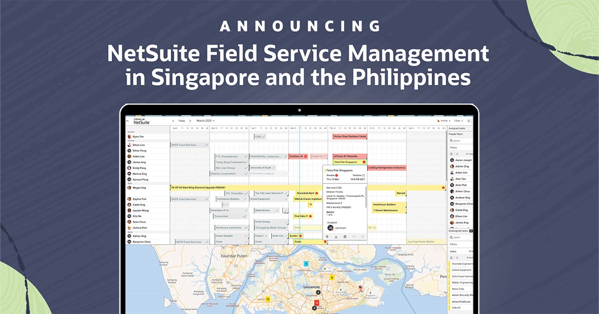 NetSuite Introduces Field Service Management to Help Organisations in Singapore and the ...