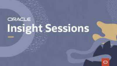 Oracle Insights Session Series