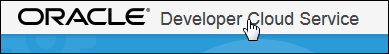 Learning Your Way Around the Oracle Developer Cloud Service User Interface