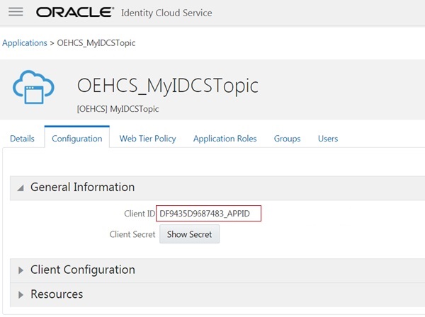 Oracle Event Hub Cloud Service: Producing and Consuming Messages with Oracle Identity Cloud ...